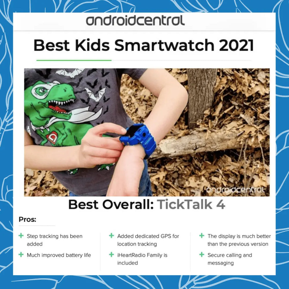 TickTalk 4 Named the Best Kid's Smartwatch of 2021 – MyTickTalk